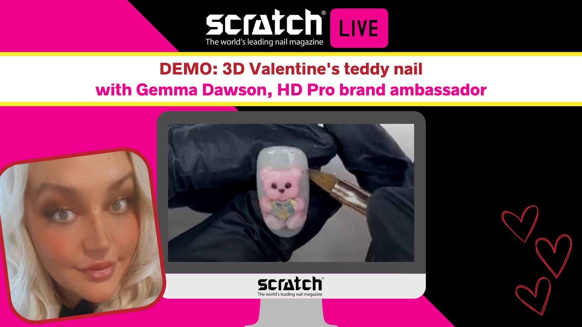 3D Valentine’s teddy nail demo with Gemma Dawson – Scratch